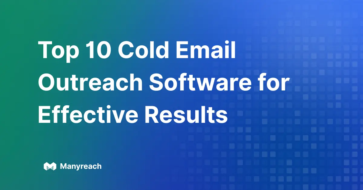 Top 10 Cold Email Software for Effective Results